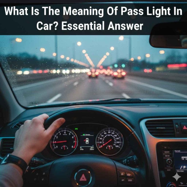 What is the Meaning of Pass Light in Car? (Simple Explanation)